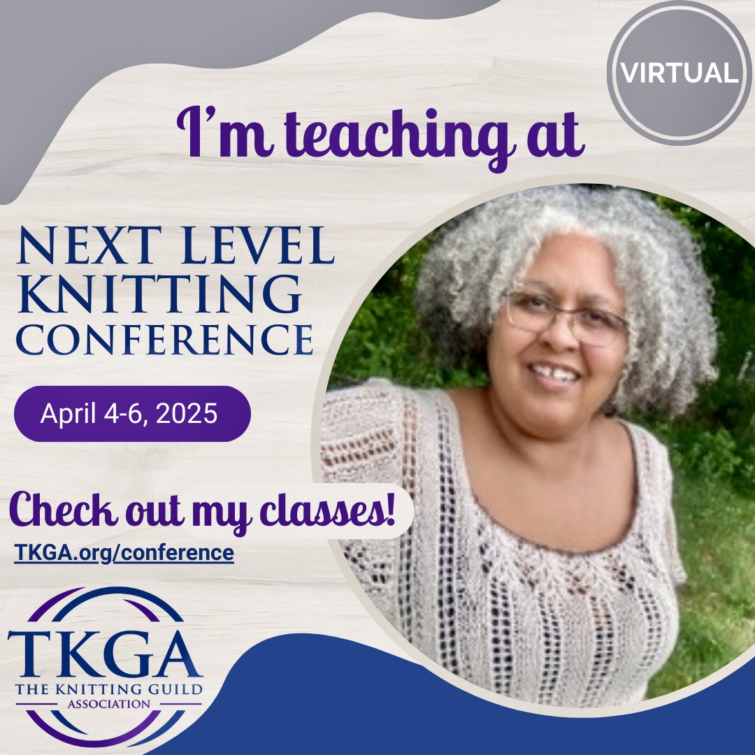 Mark Your Calendars: TKGA’s Next Level Knitting Conference 2025 – Three ...